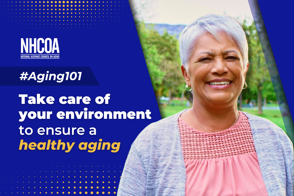 Take care of your environment to ensure a healthy aging - NHCOA